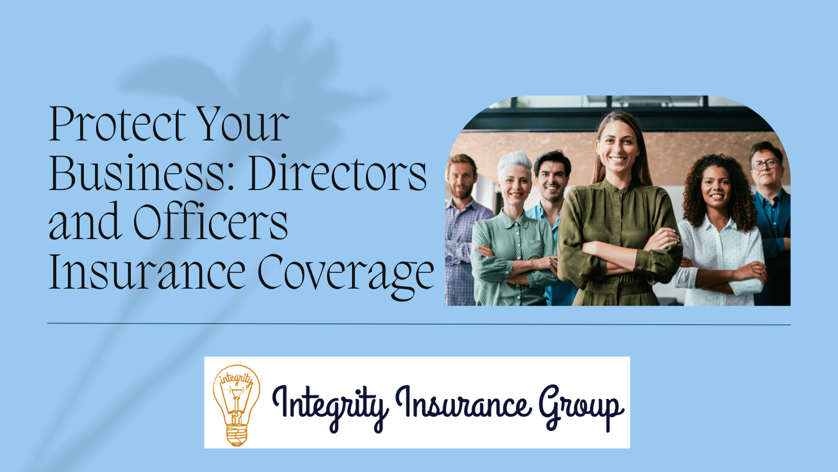 Demystifying Directors and Officers Insurance: A Guide for Arizona ...